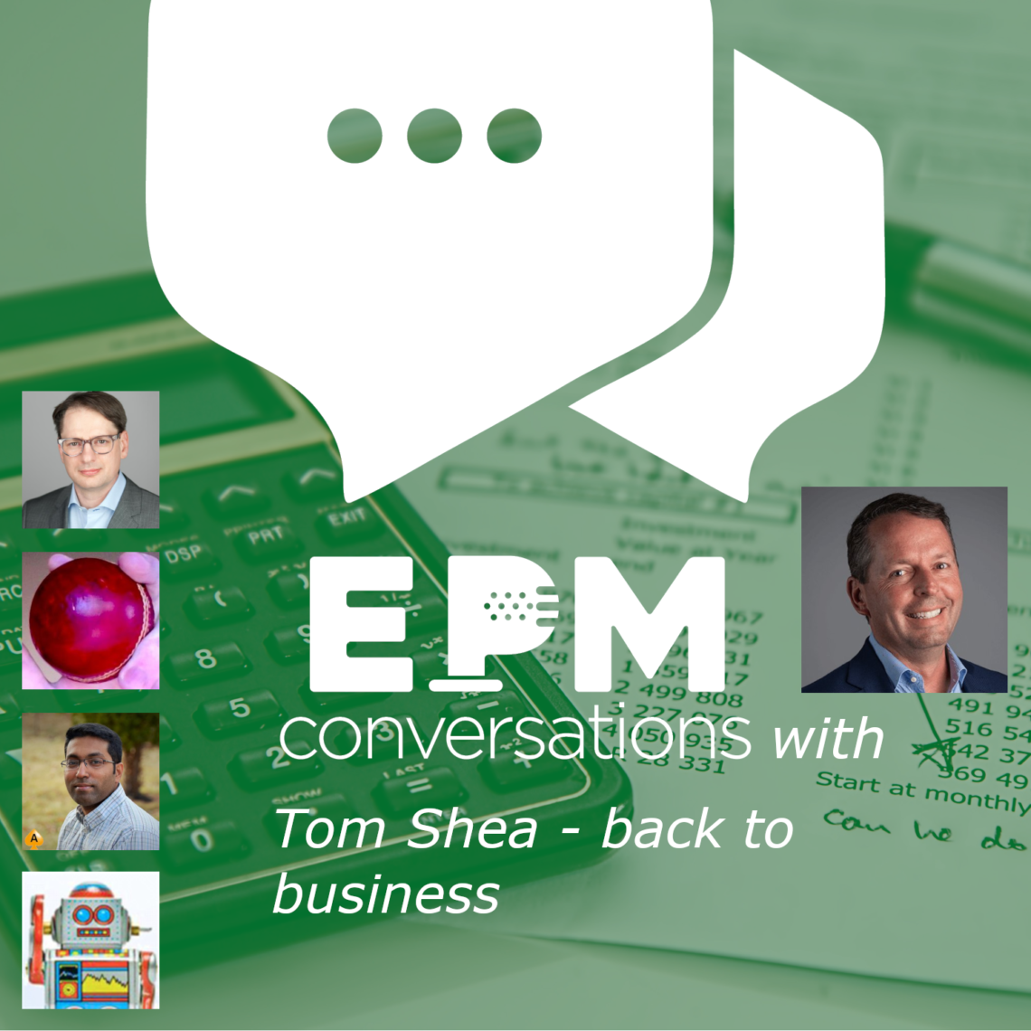 EPM Conversations — Episode No. 8, A Conversation with Tom Shea, CEO of ...
