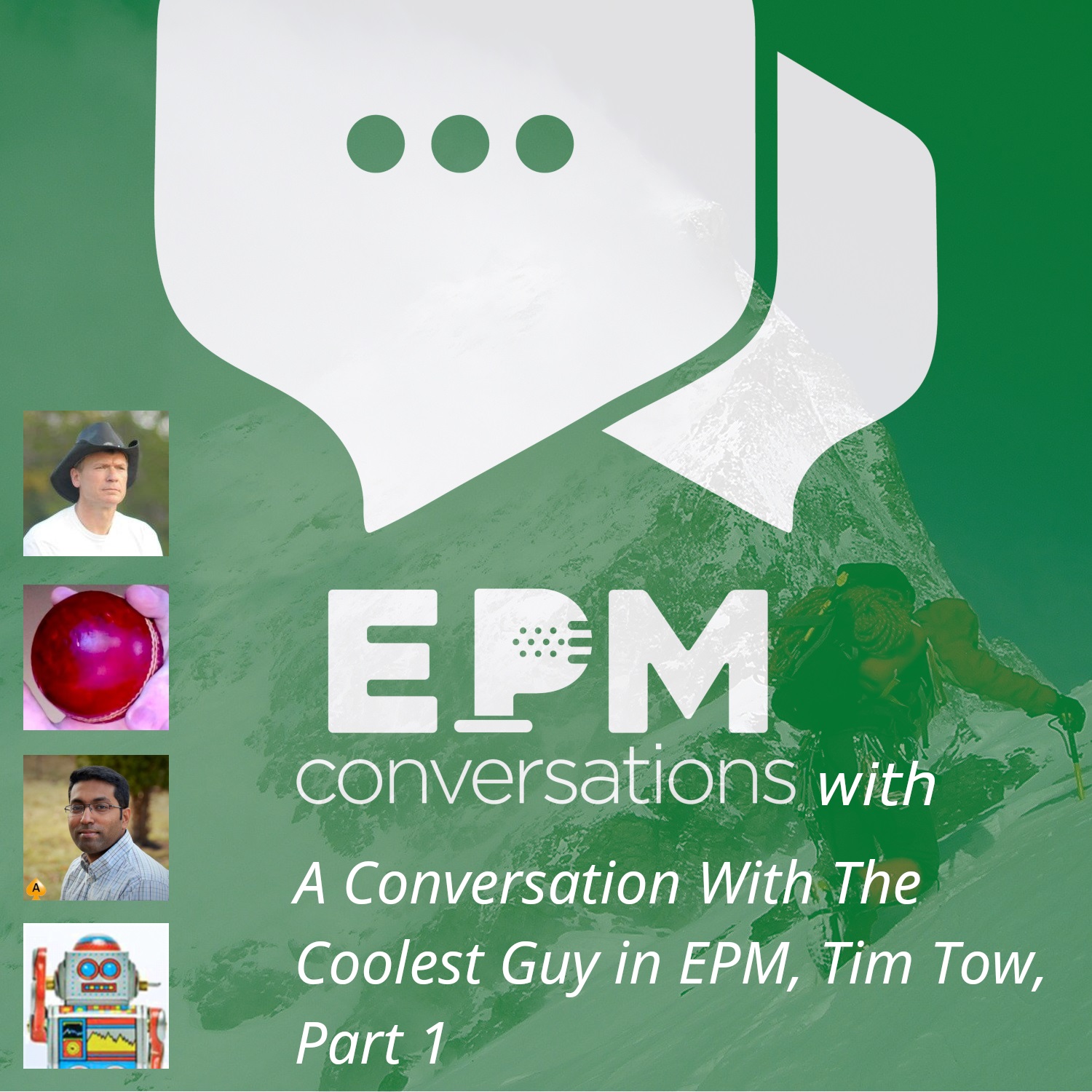 EPM Conversations Episode 29 – A Conversation With Tim Tow, The Coolest ...
